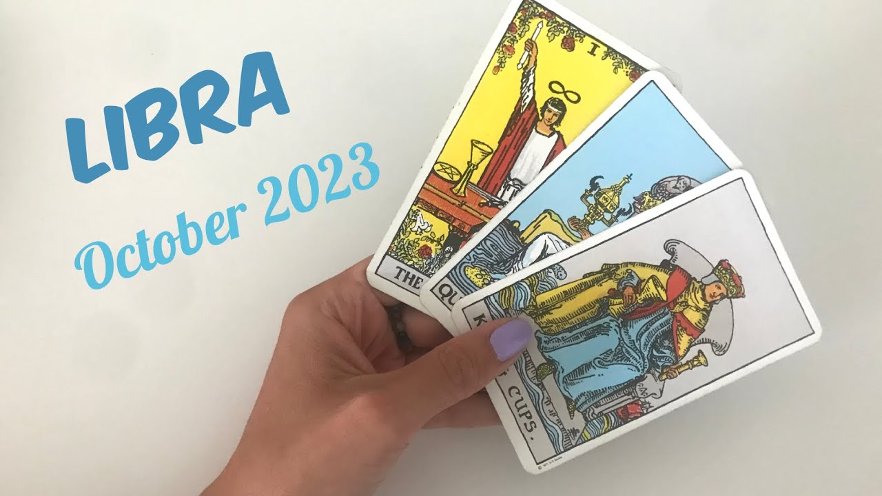 LIBRA ⚖️ October 2023 Tarot Card Reading - YouTube