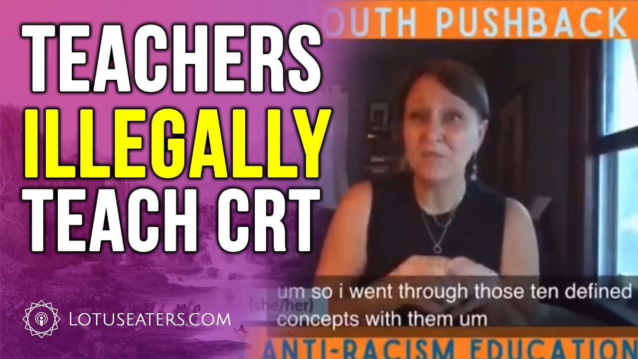 Leftist Teachers are Ignoring the CRT Ban - YouTube