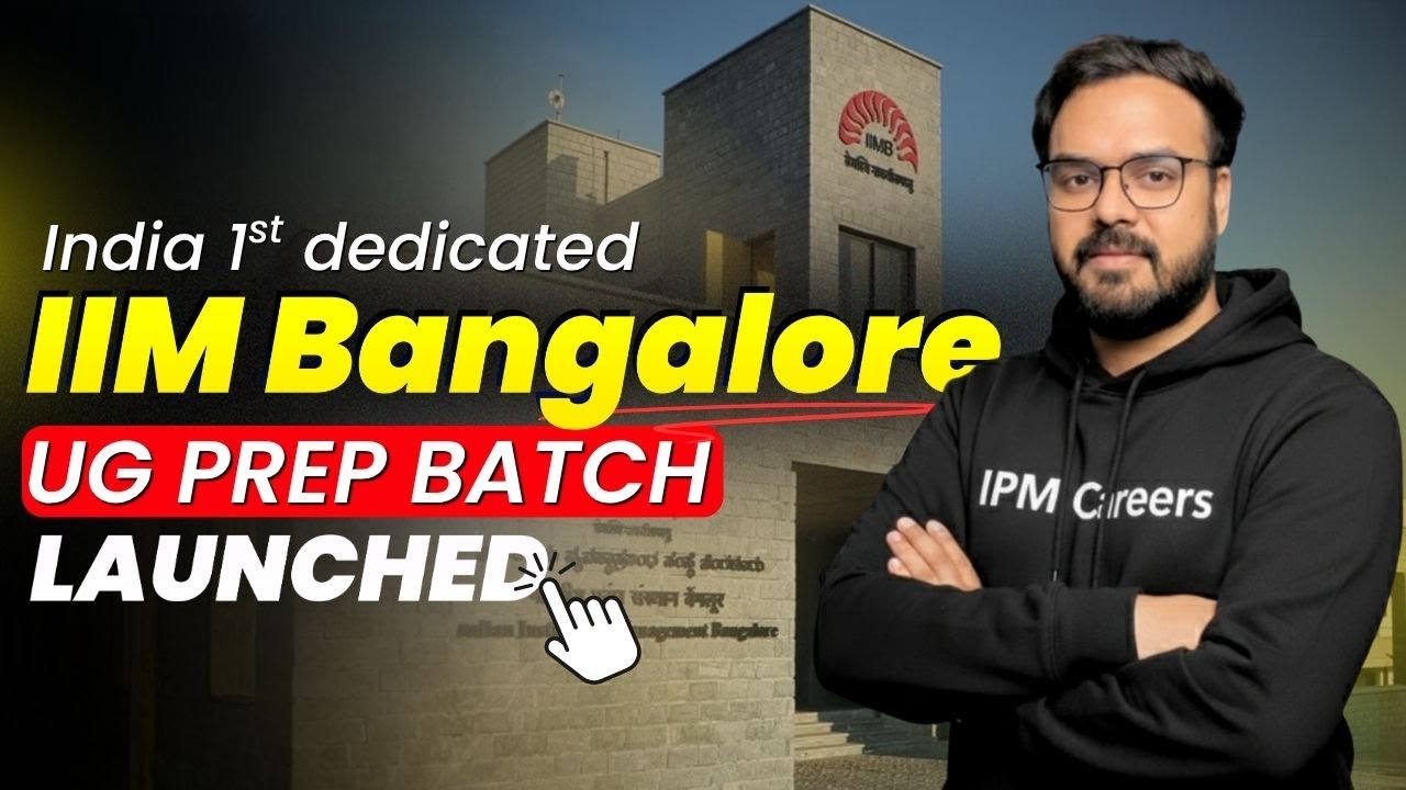 IIM Bangalore UG 2026 Batch Launched | Complete Course Details ...