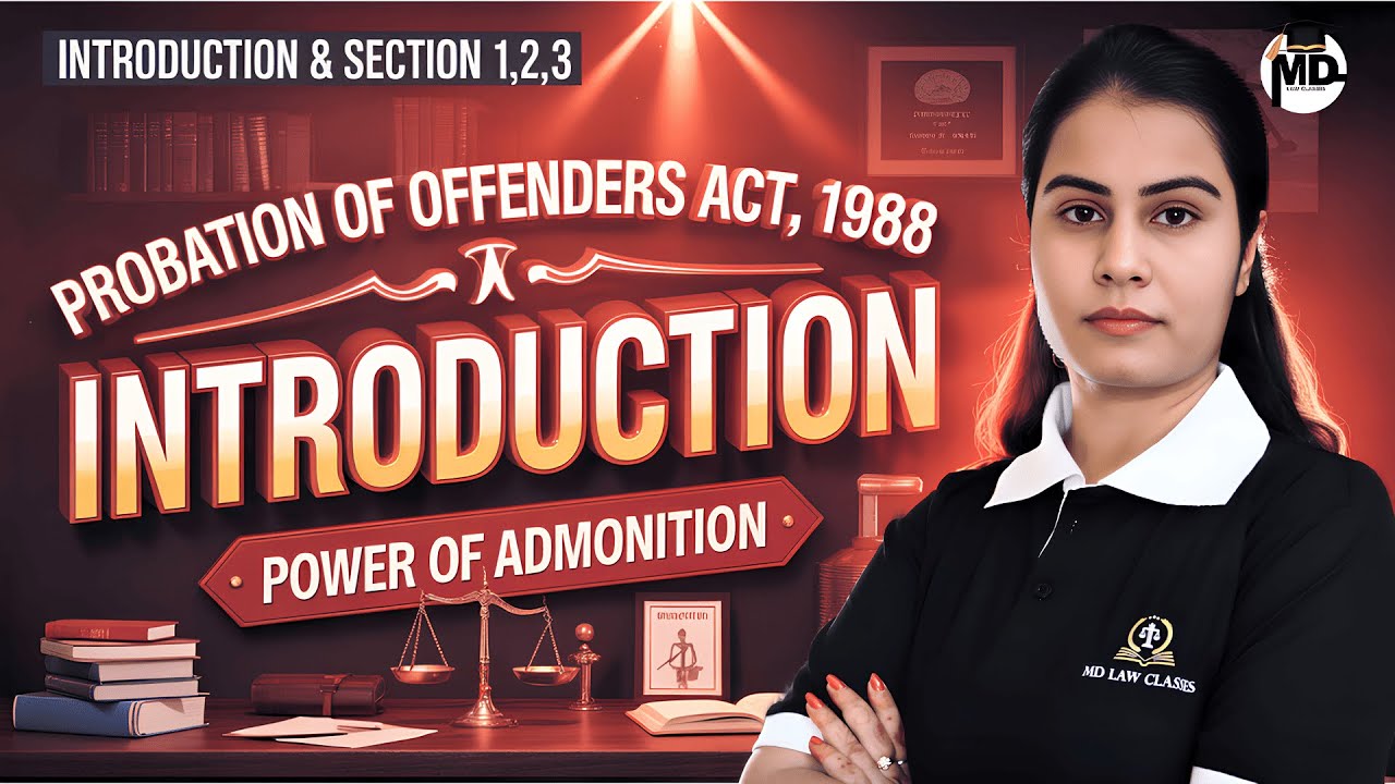 Probation of Offenders Act, 1958 | Introduction & Sections 1, 2, 3 ...