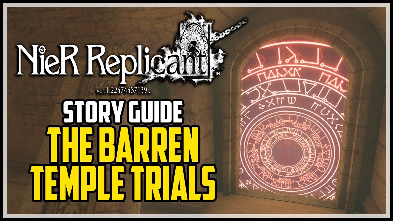 NieR Replicant The Barren Temple All Trials Walkthrough - YouTube
