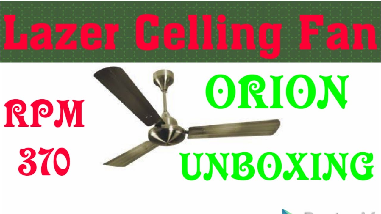 Fancy Unique Look High Speed Ceiling Fan | Lazer Orion Ceiling Fan ...