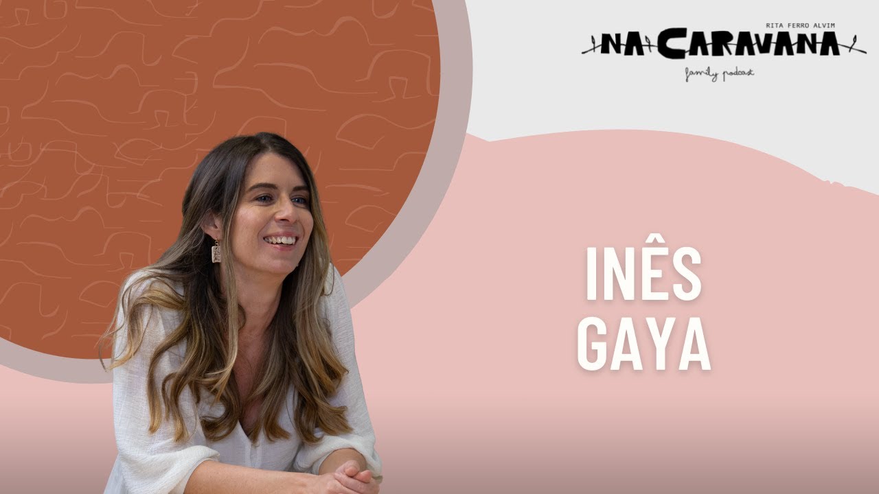 N'A Caravana com Inês Gaya #104 Uma carta de amor, dança e ...