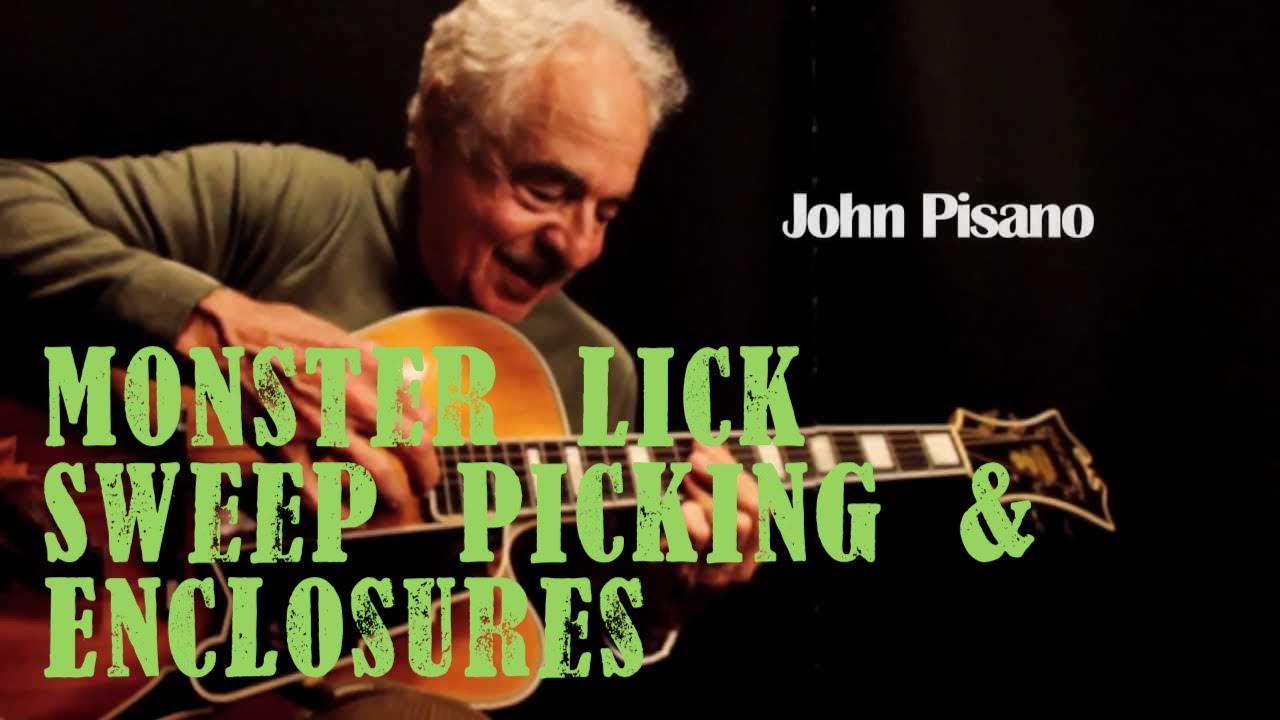 John Pisano MONSTER LICK - Bebop Enclosures and Sweep Picking | Jazz ...