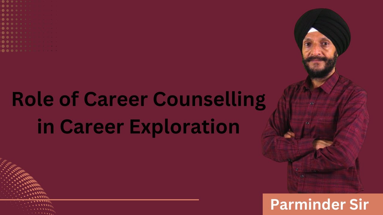 Role of Career Counselling in Career Exploration - YouTube