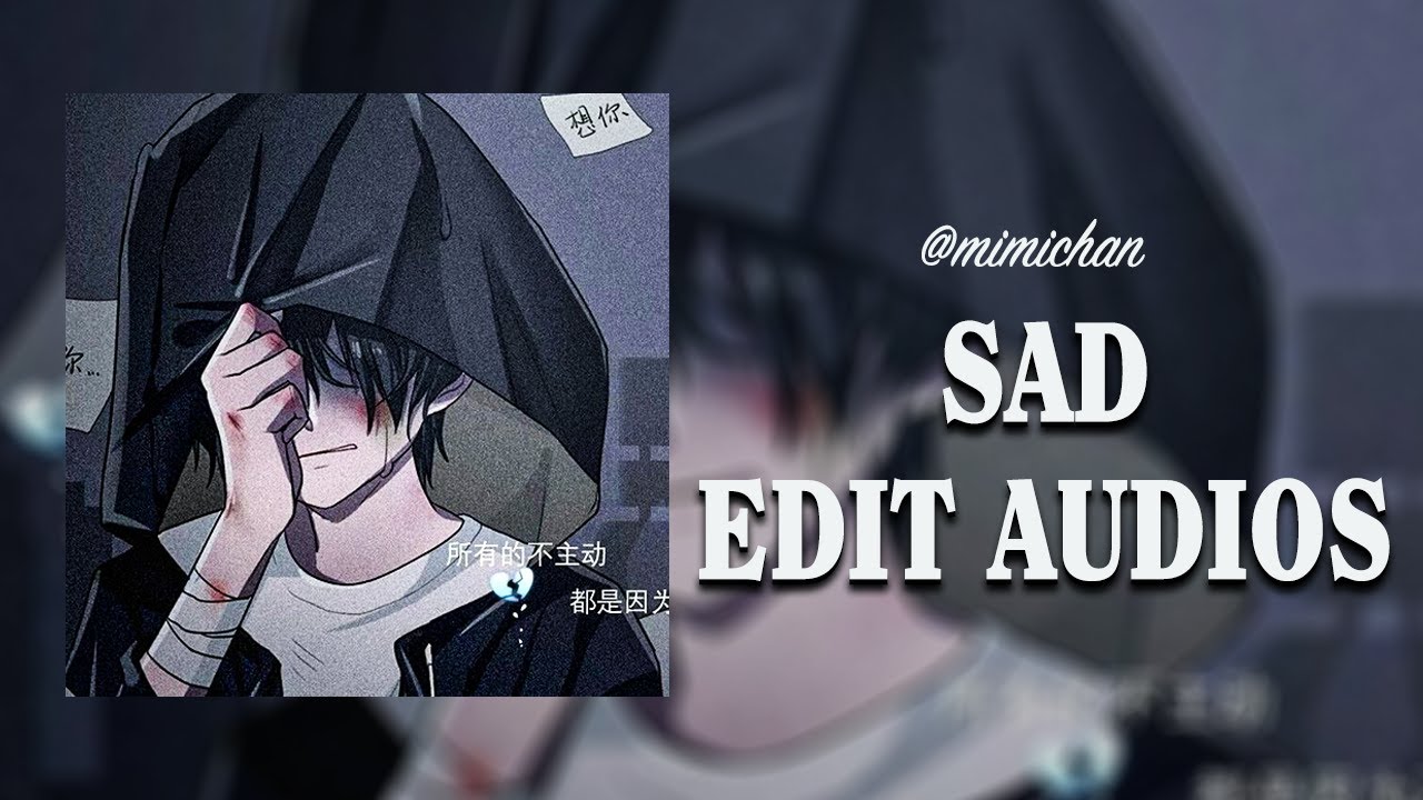 sad edit audios cuz life treats me so badly - YouTube Music