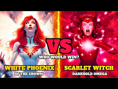 White Phoenix Of The Crown Vs Darkhold Omega Scarlet Witch (Unending Chaos Form): Who Would Win?
