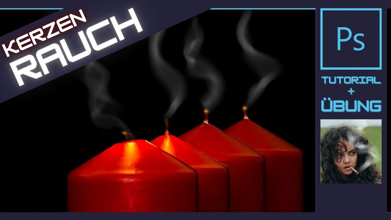Rauch bei Kerzen oder Zigaretten in Photoshop erstellen - Tutorial + Übung - YouTube