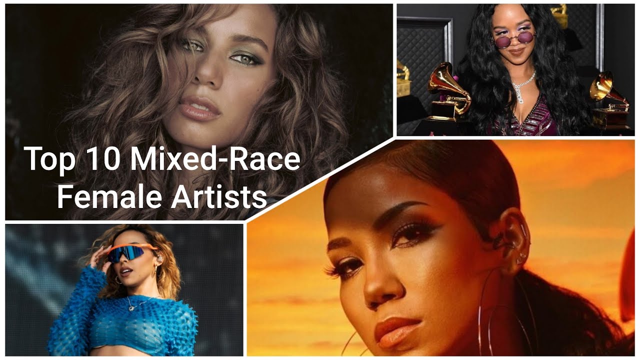 "Top 10 Mixed-Race Female Artists Who Took the Music World by Storm ...