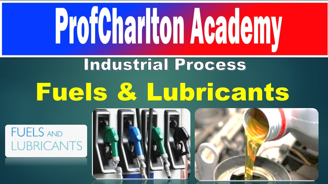 Industrial Process: FUELS and LUBRICANTS - YouTube