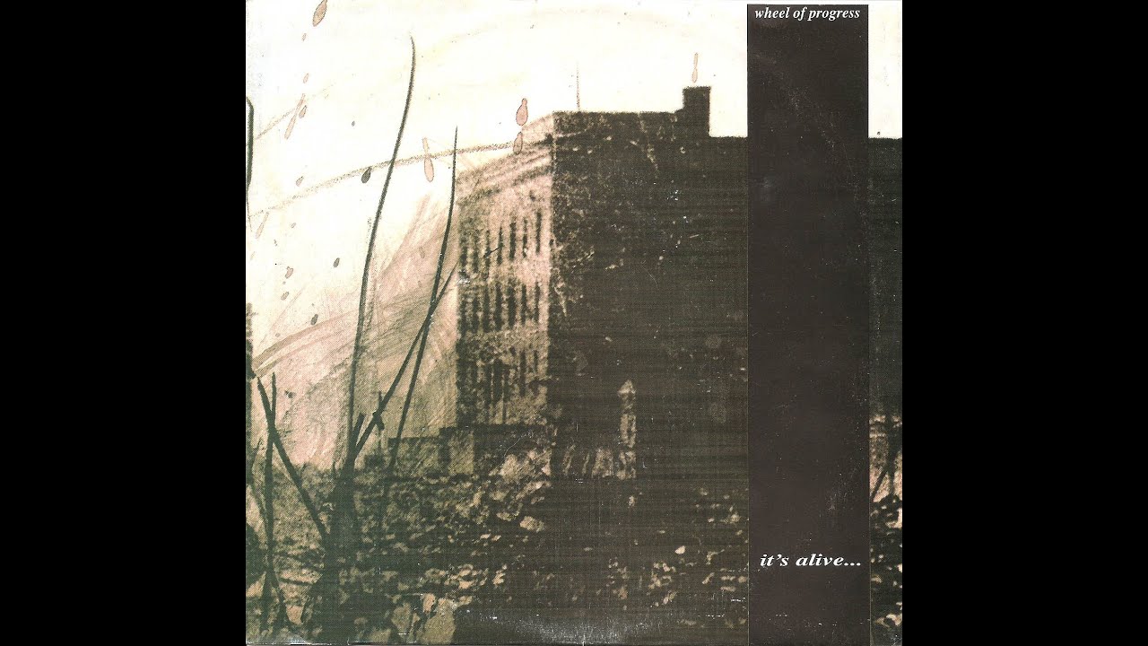 Wheel Of Progress It's Alive H8000 Edge-Metal 1993 Liar Congress - YouTube