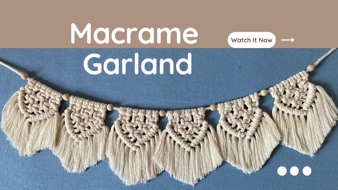 How to make a macrame garland- une guirlande en macramé- Makramee ...