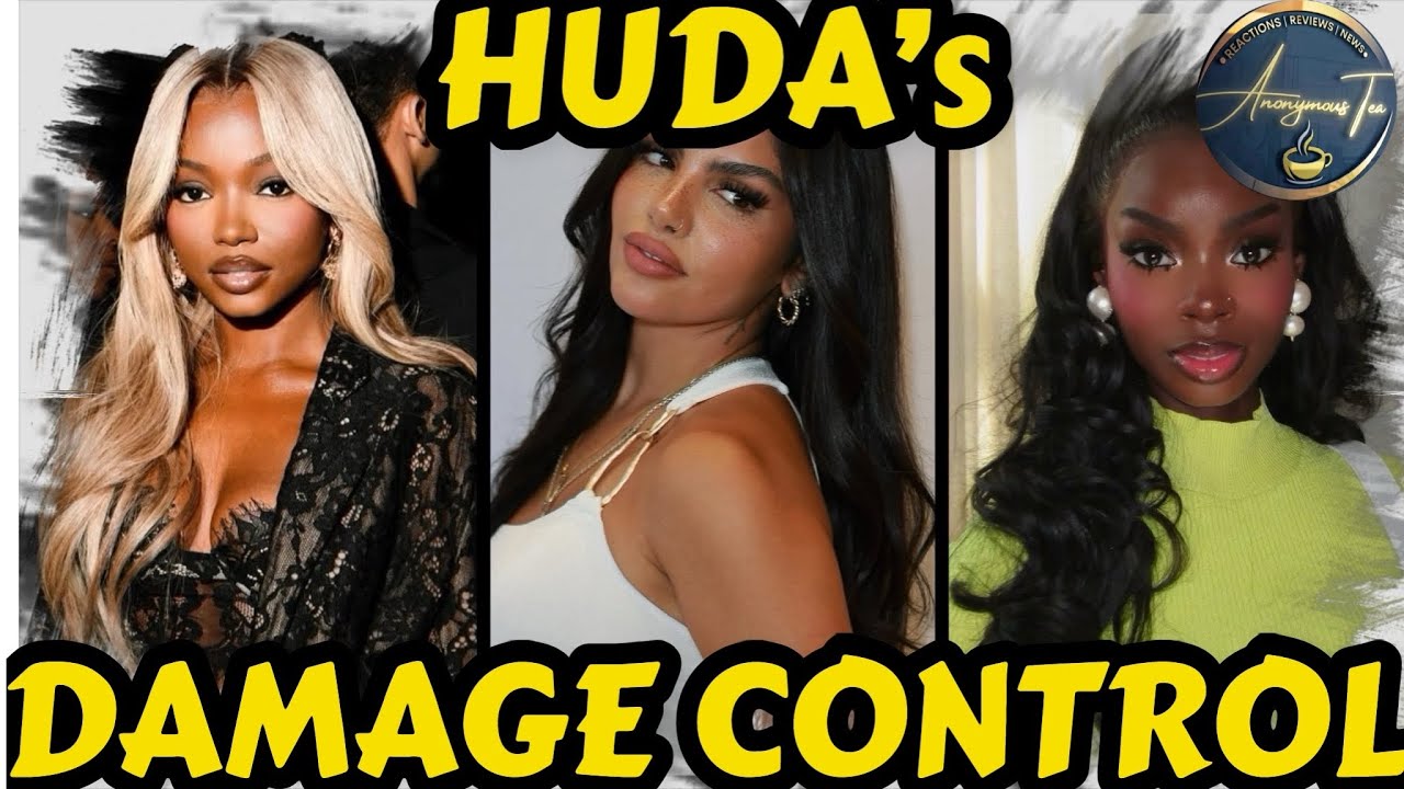 HUDA’s PR GAME & re OLANDRIA “APOLOGY.” WHY is CHELLEY BEING DRAGGED ...