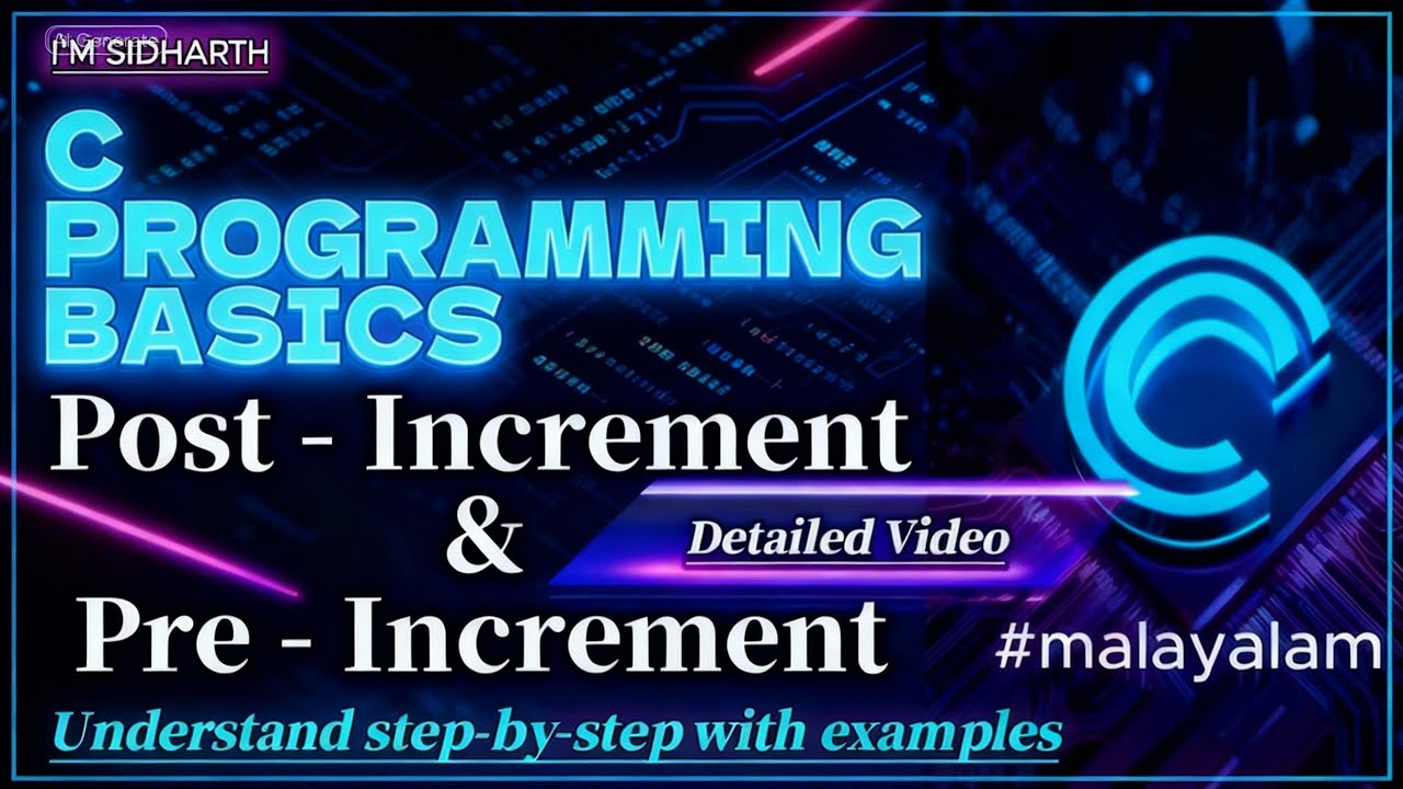 🧠 C Programming for Beginners – Post & Pre Increment, Decrement ...
