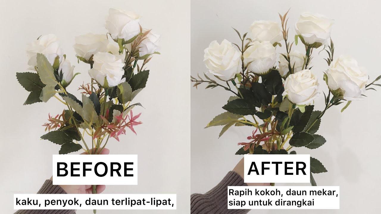 MERAPIHKAN BUNGA ARTIFICIAL YANG KUSUT | CONDITIONING ARTIFICIAL ...