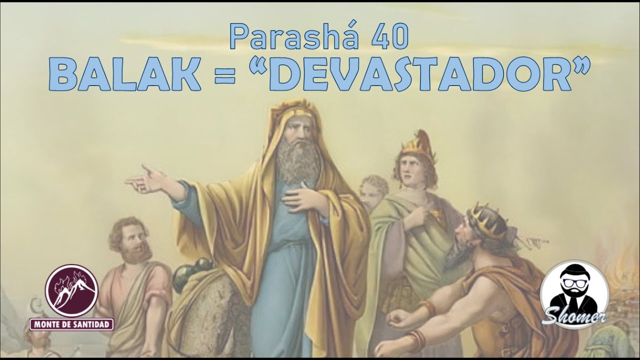 Parasha 40 - Balak - YouTube