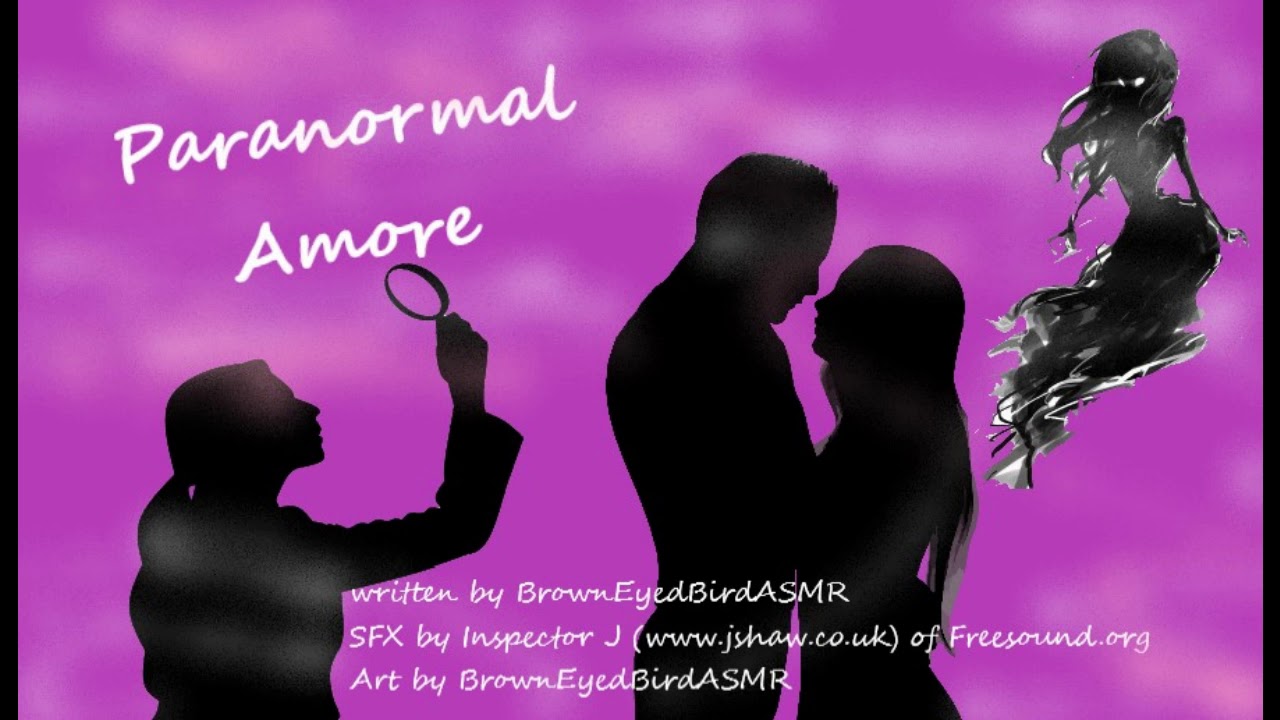ASMR Girlfriend Roleplay - Paranormal Amore Part 1 [F4M][Romance ...