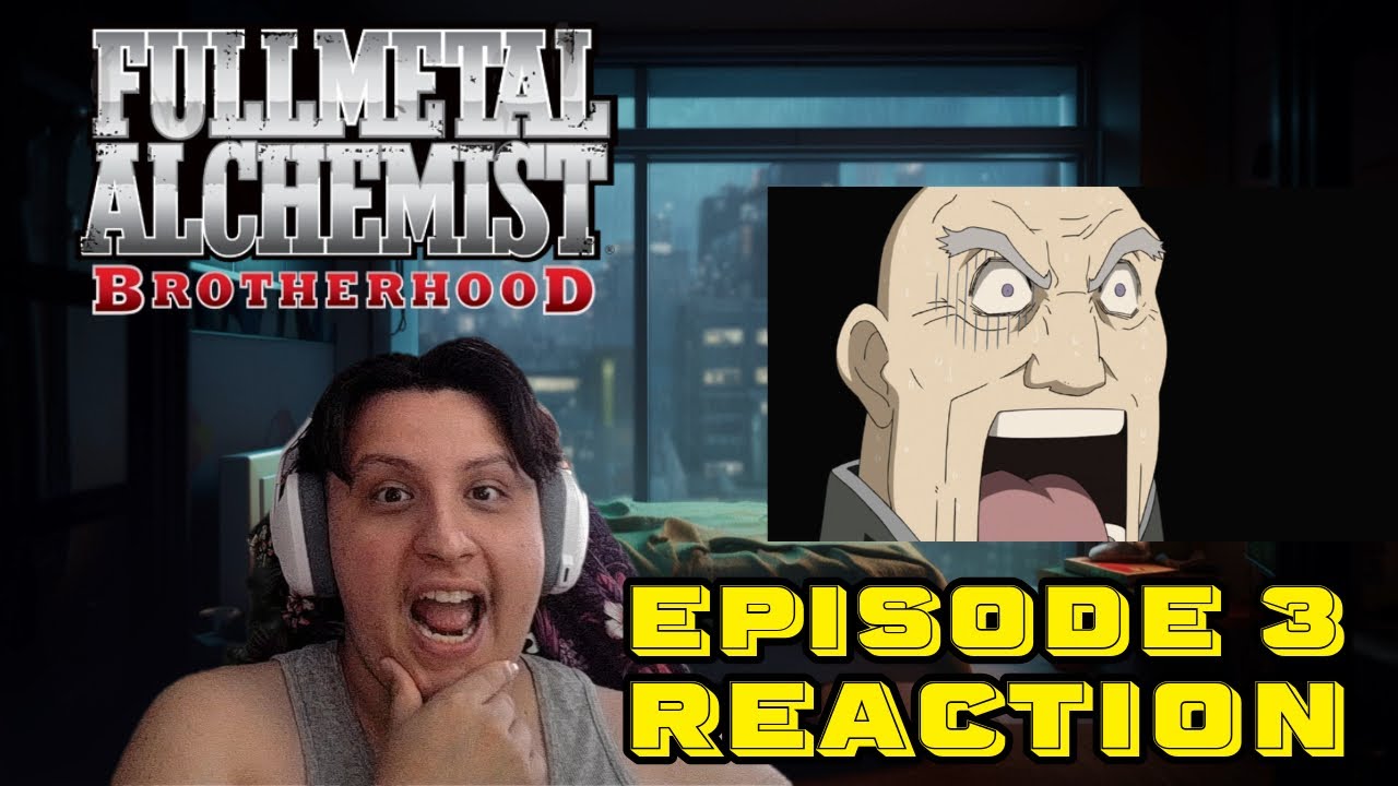 REVEALING THE TRUTH!! | Full Metal Alchemist: Brotherhood - Episode 3 ...