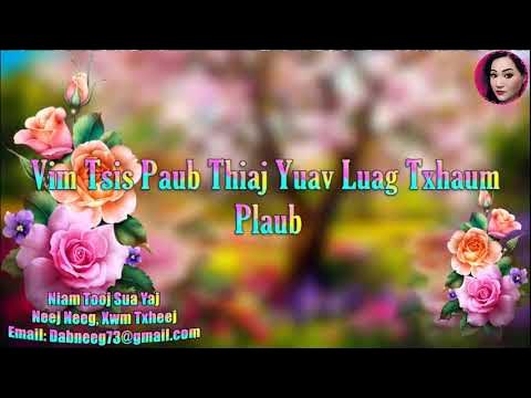 Vim Tsis Paub Thiaj Yuav Luag Txhaum - YouTube