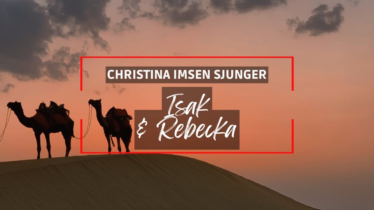 Isak och Rebecka | Christina Imsen | Kristen musik - YouTube