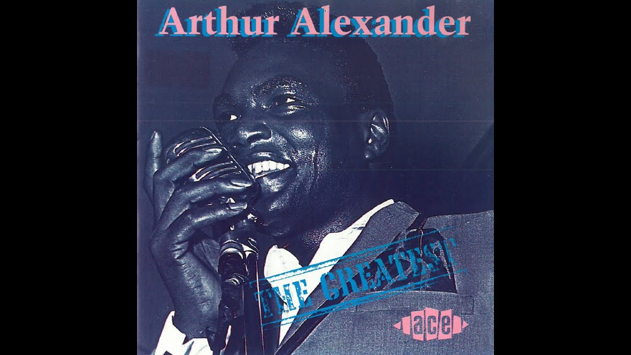 Arthur Alexander - Anna [with studio talk] (1962) - YouTube