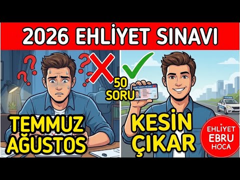 EHLİYET SINAVI TEMMUZ AĞUSTOS EHLİYET SINAV SORULARI 2026/ EHLİYET SINAV SORULARI 2026/ #ehliyet