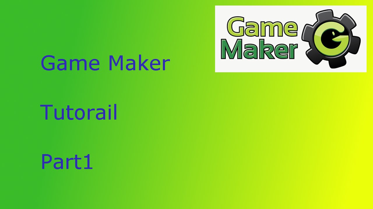 Game Making Tutorial Part 1 - YouTube