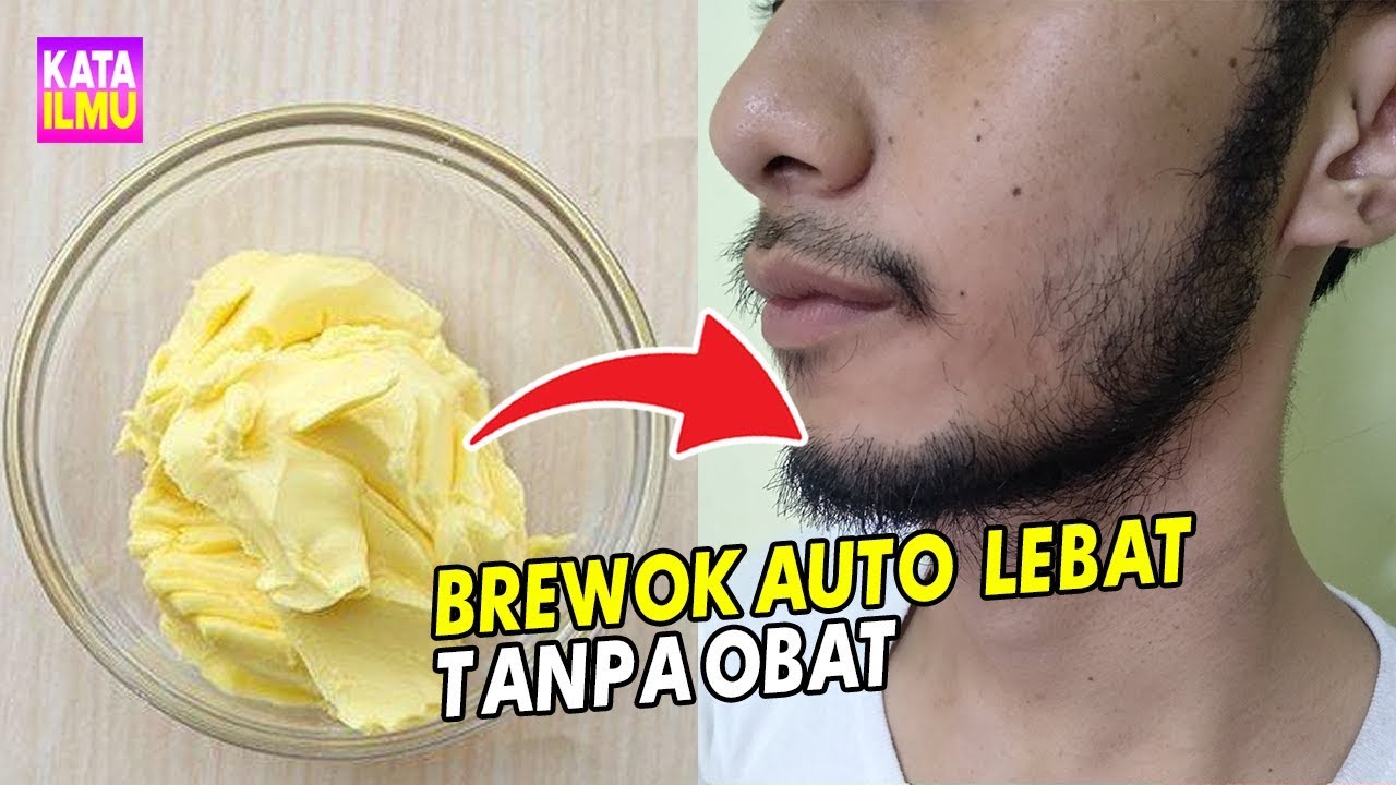 Cara Menumbuhkan Brewok Permanen Secara Alami Tanpa Obat Gampang