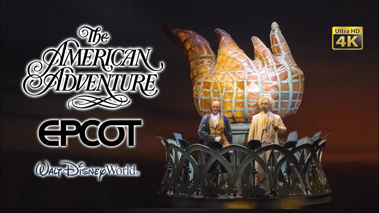 The American Adventure at Epcot in Walt Disney World Complete Show 4K ...
