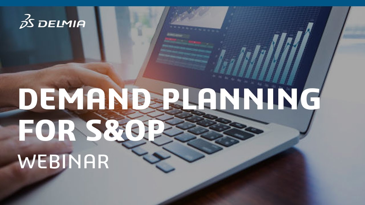 Webinar: Demand planning for S&OP | DELMIA Quintiq - YouTube