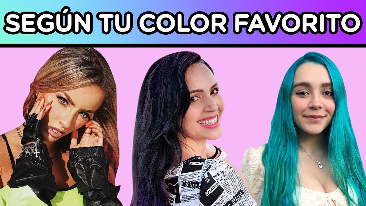 QUÉ YOUTUBER ERES SEGÚN TU COLOR FAVORITO | ¡DESCÚBRELO TE SORPRENDERÁ ...