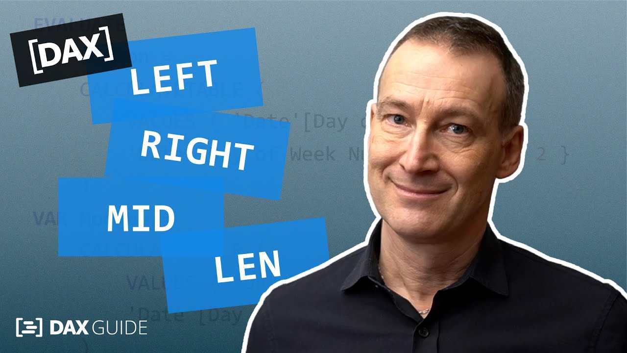 LEFT, RIGHT, MID, LEN – DAX Guide - SQLBI