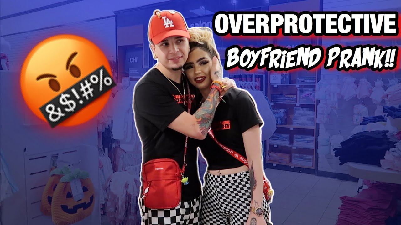 Being OVERPROTECTIVE To See how My Girlfriend Reacts! *HILARIOUS* - YouTube