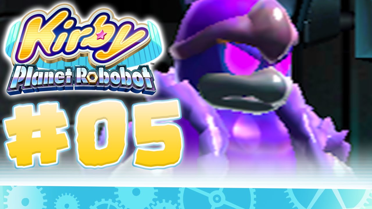 EVIL KING DEDEDE CLONE - Kirby Planet Robobot Full Area 5 Gameplay #05 ...