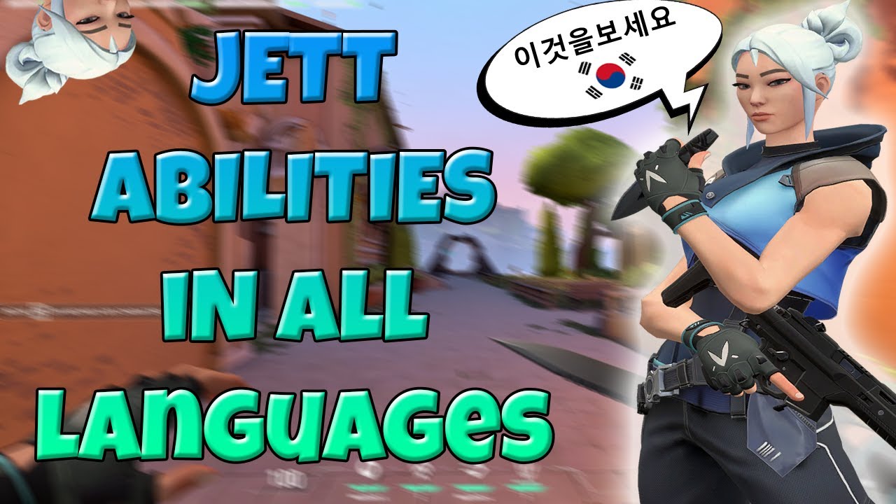 Jett Abilities In All Languages / Habilidades de Jett en todos los ...