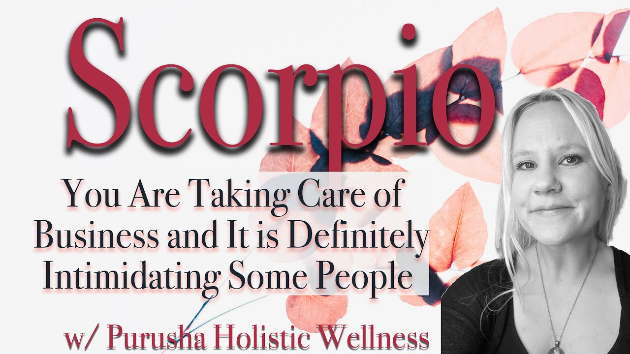 Taking Care of Business IS Intimidating Some Peopl Scorpio Tarot ...