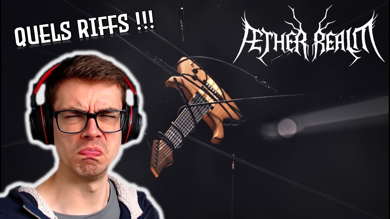 ÆTHER REALM - SLAVE TO THE RIFF || Un passionné de musique découvre ...