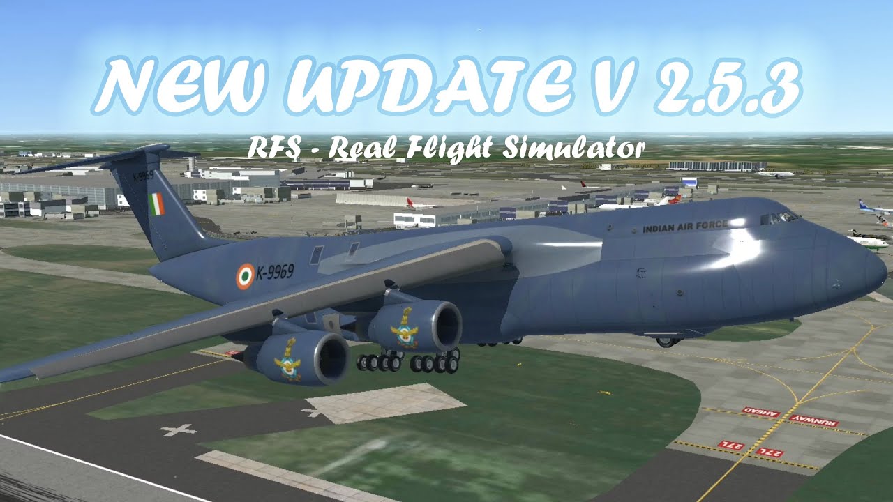 RFS NEW UPDATE V 2.5.3 | New aircraft LOCKHEED C-5B GALAXY | RFS - Real ...