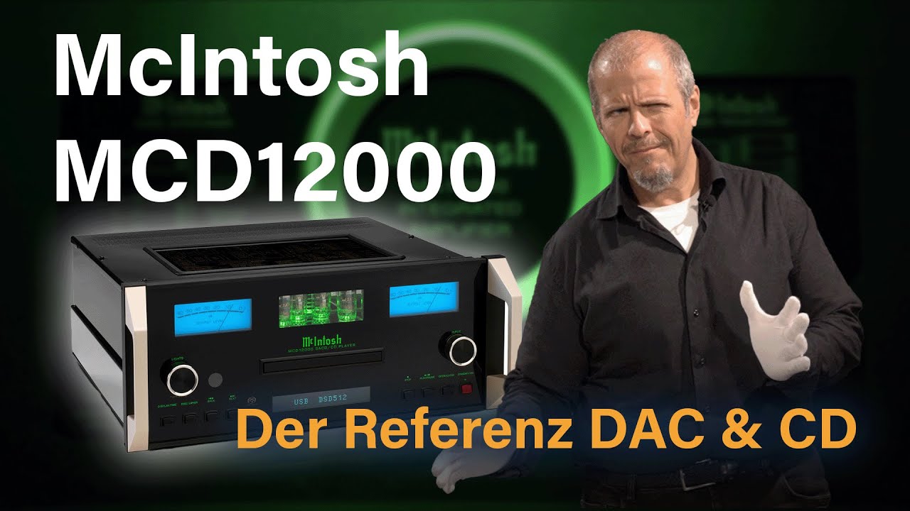 McIntosh MCD12000 – High-End SACD/CD-Player & DAC im Detail! - YouTube