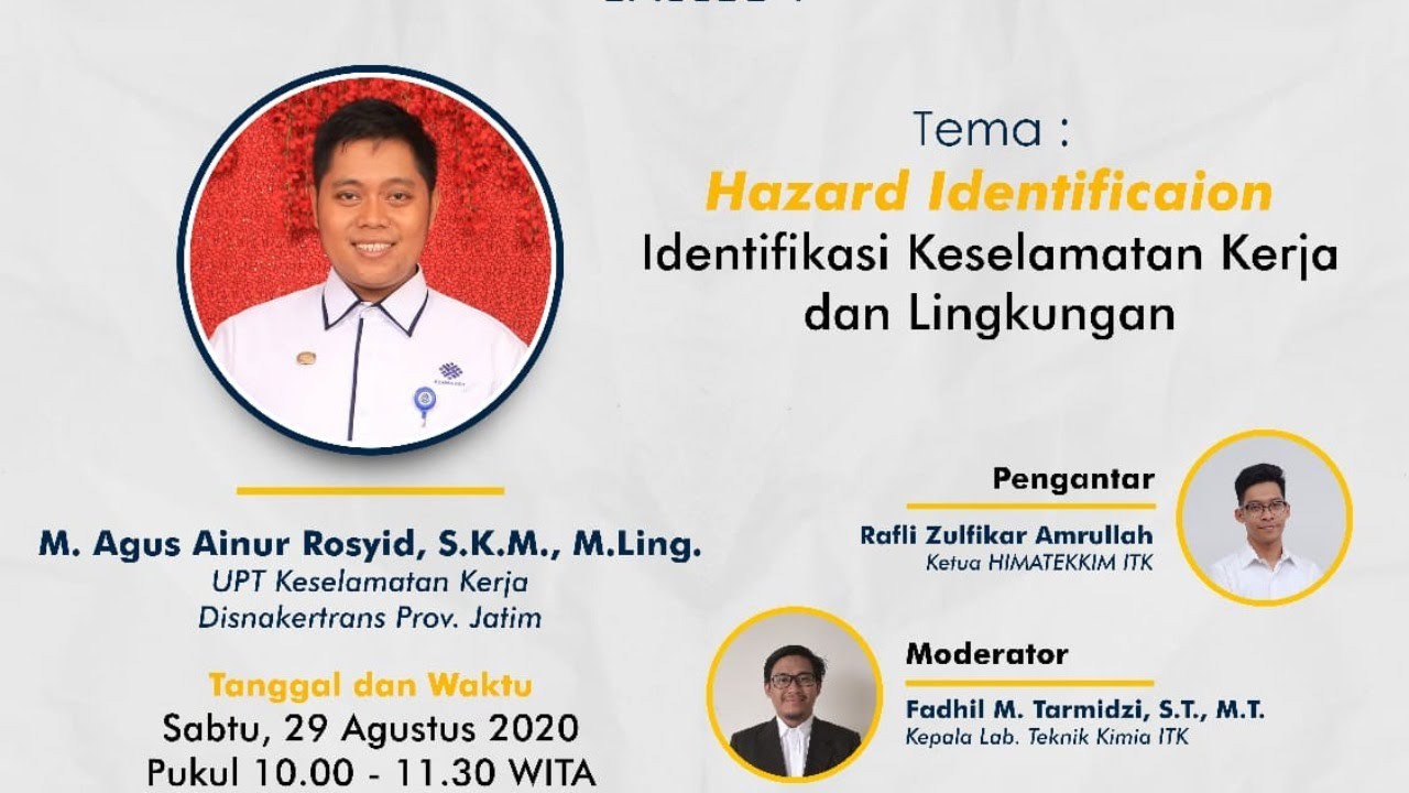 Webinar : HAZARD IDENTIFICATION (Identifikasi Keselamatan Kerja & Lingkungan) - YouTube