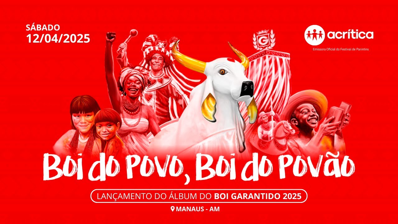 BOI GARANTIDO: LANÇAMENTO DO ÁLBUM 2025 | A CRÍTICA | AO VIVO | 12/04 ...