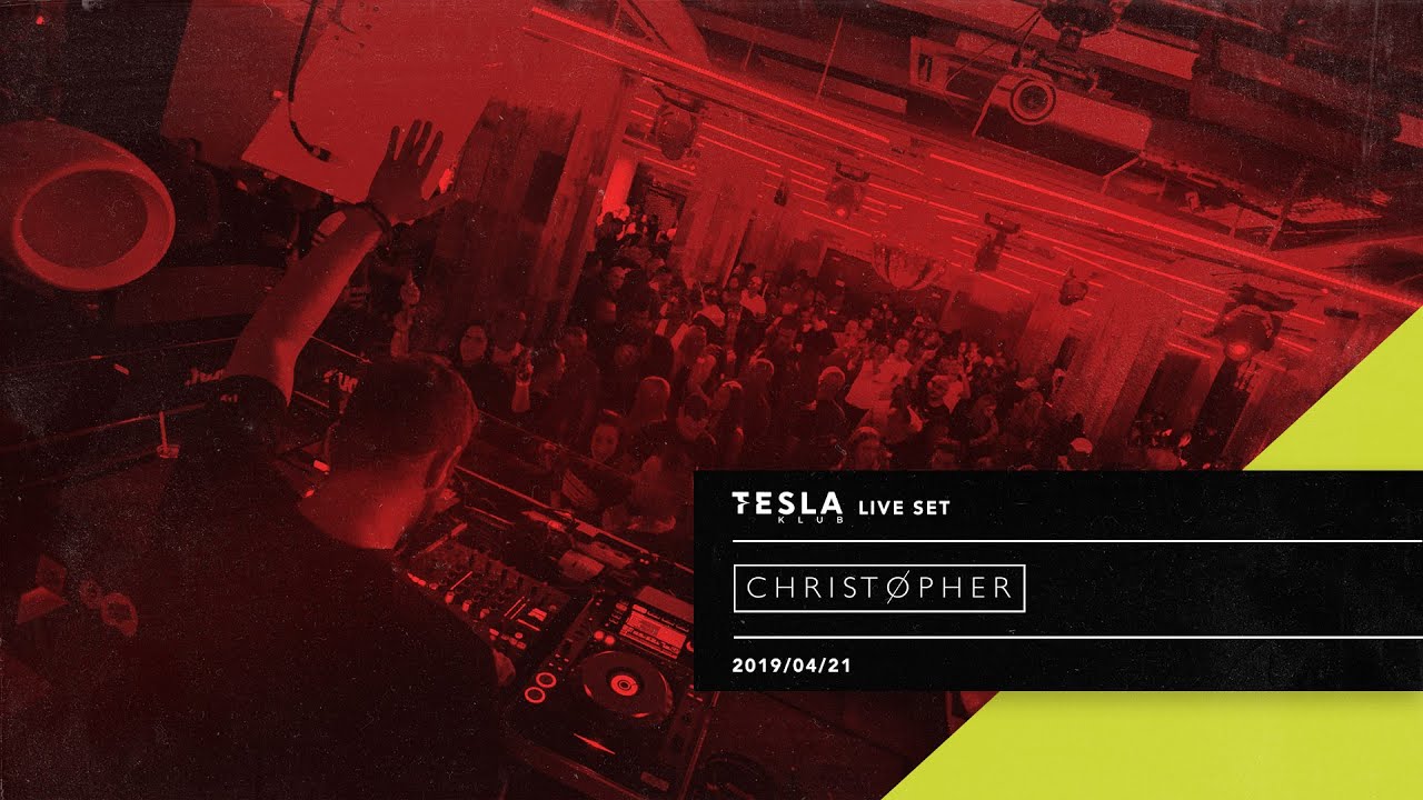 DJ Christopher - Live Set @ Tesla Budapest (2019/04/21) - YouTube