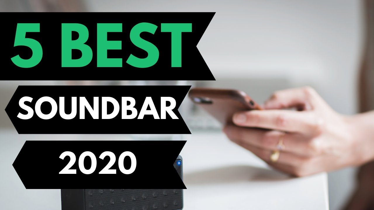5 Best SOUNDBARS 2020 - YouTube