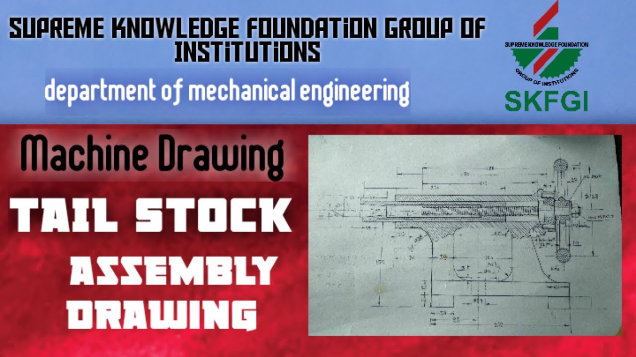 TAIL STOCK ASSEMBLY DRAWING. - YouTube
