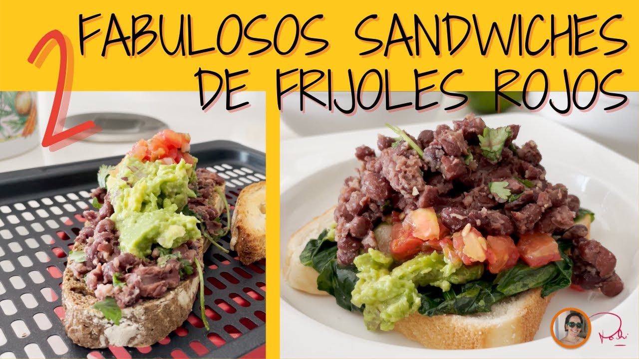 2 FABULOSOS SANDWICHES DE FRIJOLES ROJOS - como hacer sanduches veganos ...