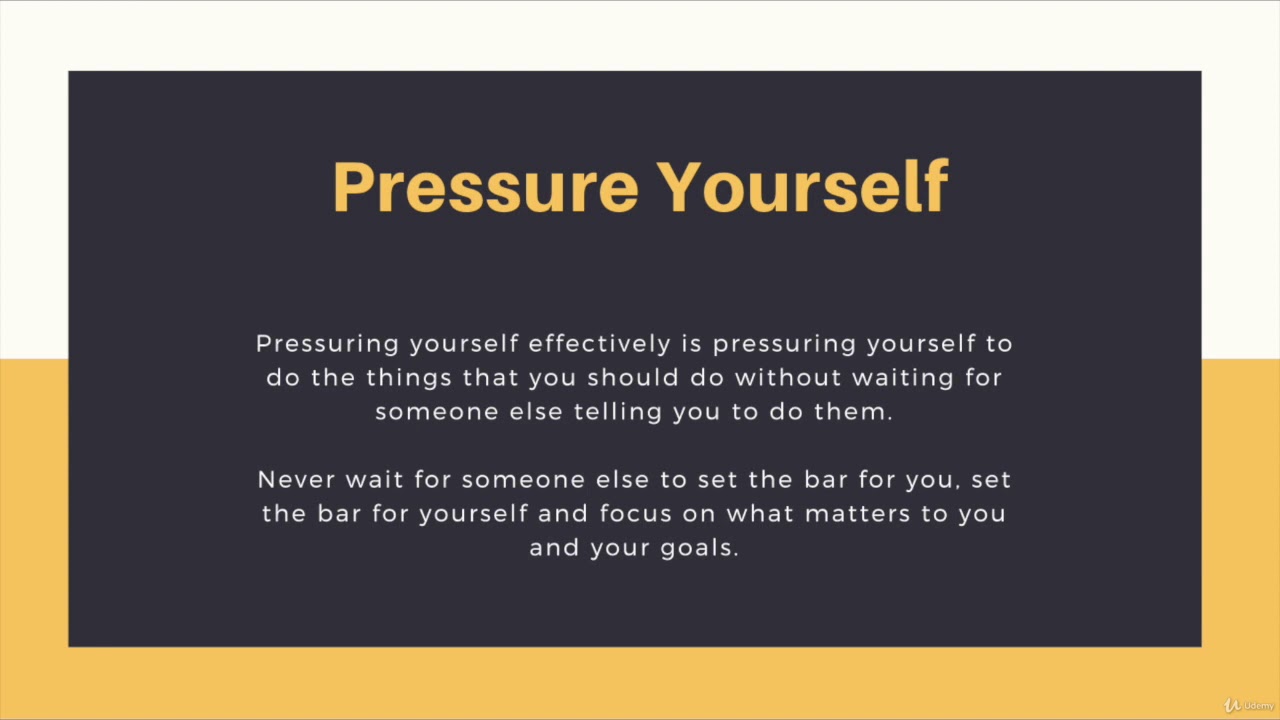 Pressuring #Yourself Effectively - YouTube