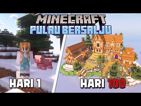 100 Hari di Minecraft PULAU BERSALJU