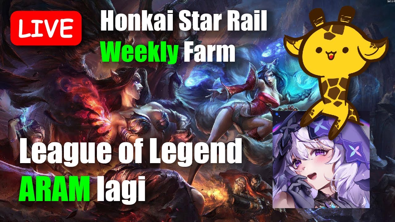 LIVE - HSR / League of Legend - YouTube