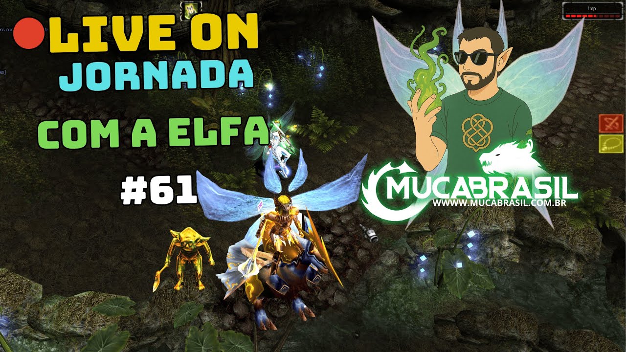 🔴LIVE ON: MU CA BRASIL - Upando a Elfa e Tentando Farmar #61 !muca ...