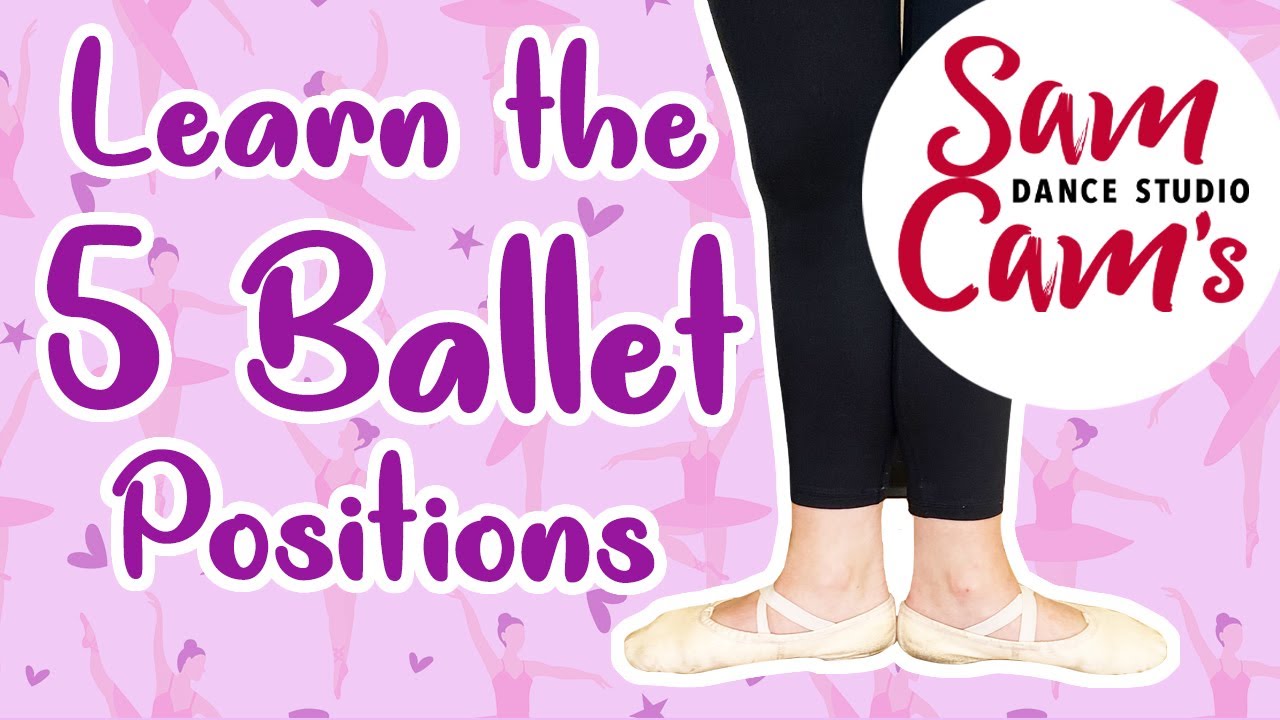 Toddler Ballet Learn The 5 Positions! - YouTube